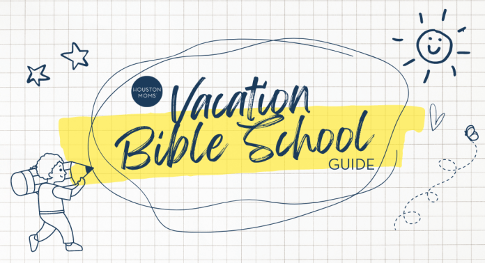 2025 Houston Vacation Bible School {VBS} Guide